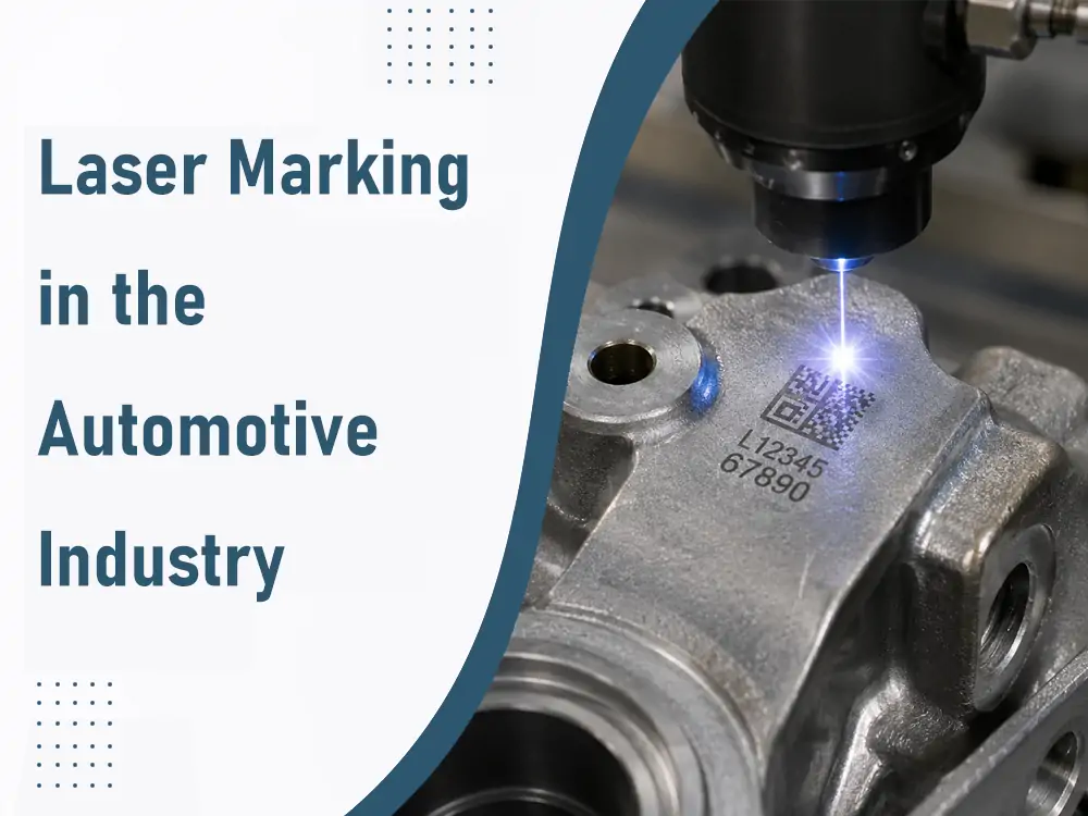 Laser Marking in the Automotive Industry - HANTENCNC